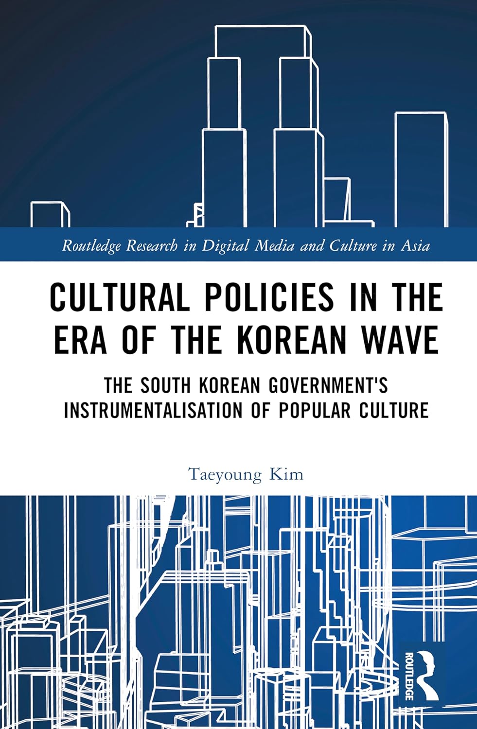 Book launch event: Cultural Policies in the Era of the Korean Wave by ...